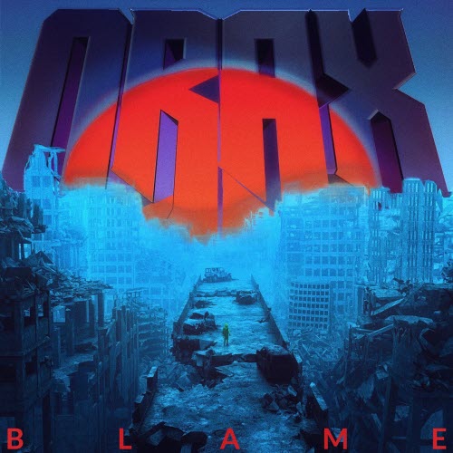 Orax - Blame (2025) » Dark Scene Music