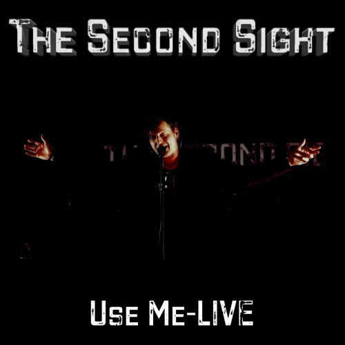 The Second Sight - Use Me (Live) (2025) [Single] » Dark Scene Music