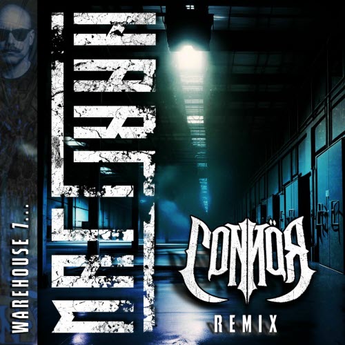 Matt Hart - Warehouse 7 (Connör Remix) (2025) [Single] » Dark Scene Music